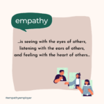 What is Empathy? 3 Types of Empathy with examples